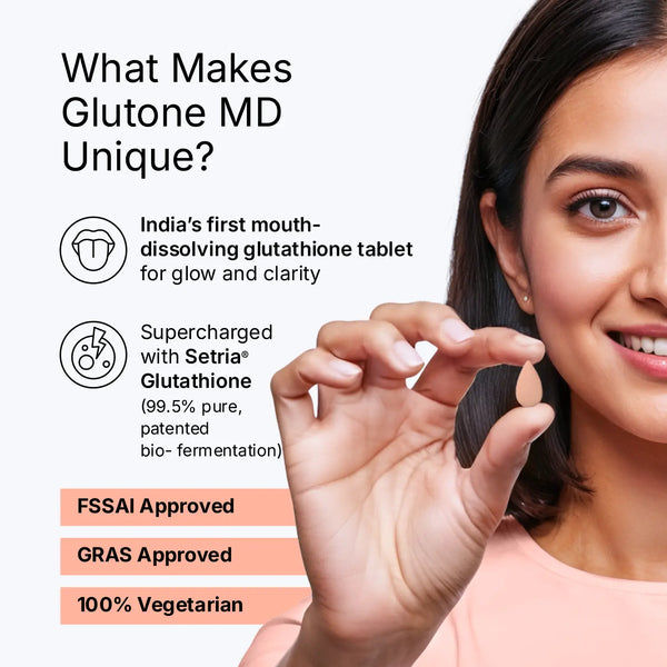 Glutone MD Tablet | Setria Glutathione OD-Eff Tablets | Brightens Skin